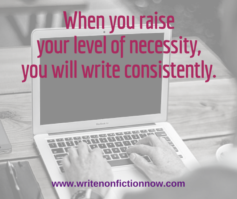 The One Factor that Will Help You Write Consistently The One Factor that Will Help You Write Consistently
