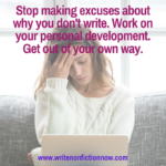 The Real Reasons You Don’t Write - Write Nonfiction NOW!