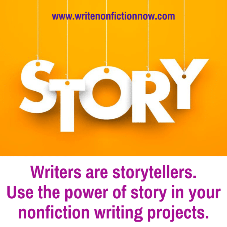 Use the Power of Storytelling in Your Nonfiction - Write Nonfiction NOW!